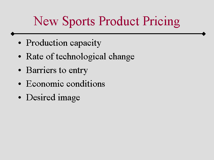 New Sports Product Pricing