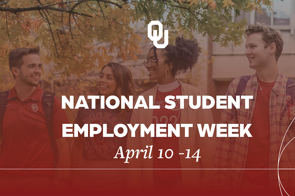 OU Recognizes Student Workers During National Student Employment Week